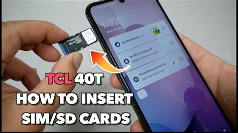 Tcl 40t How To Insert Simsd Cards Youtube