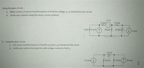 Solved Using The Given Circuit A Make A Series Of Source