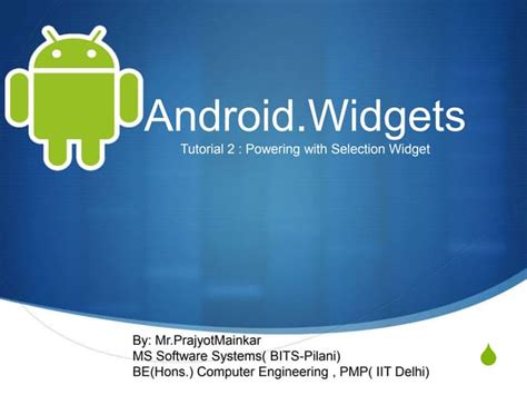 Android Tutorials Powering With Selection Widget Ppt