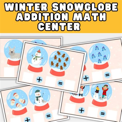 Winter Snow Globe Addition Math Center By Katies Classroom Creations