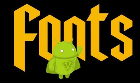 How To Change Font In Android Without Root Complete Guide