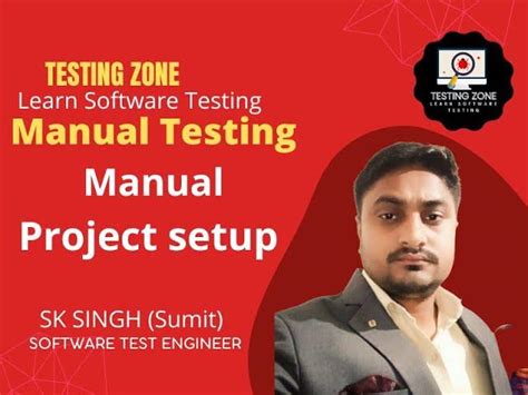 How To Setup Manual Project Manual Testing Full Course Software… Sumit Kumar
