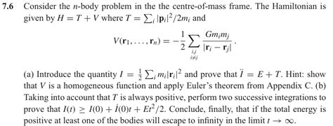 Solved Consider The N Body Problem In The The Chegg Com