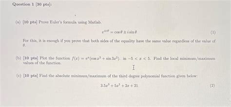 Solved A 10 Pts Prove Euler S Formula Using Matlab Chegg Com