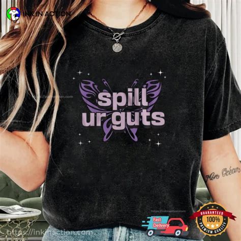 Spills Ur Guts Butterfly Olivia Rodrigo T Shirt Print Your Thoughts Tell Your Stories