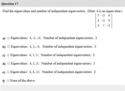 Solved Question Find The Eigenvalues And Number Of Chegg Com