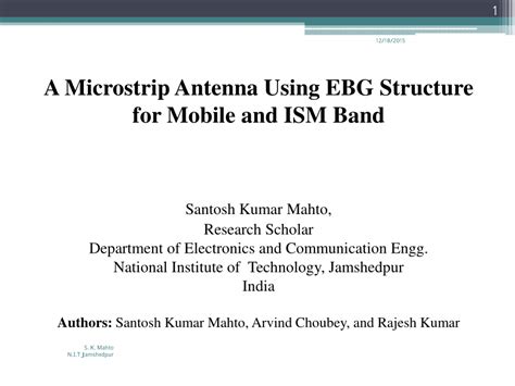 Pdf A Novel Microstrip Antenna Using Ebg Structure For Mobile And Ism