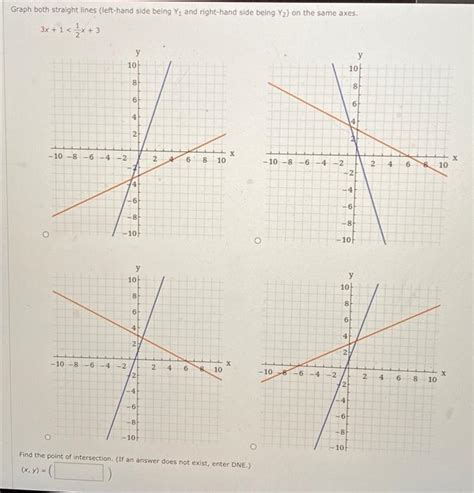 Solved Graph Both Straight Lines Left Hand Side Being Y Chegg Com