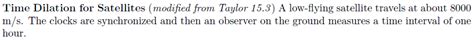 Solved Time Dilation For Satellites Modified From Taylor