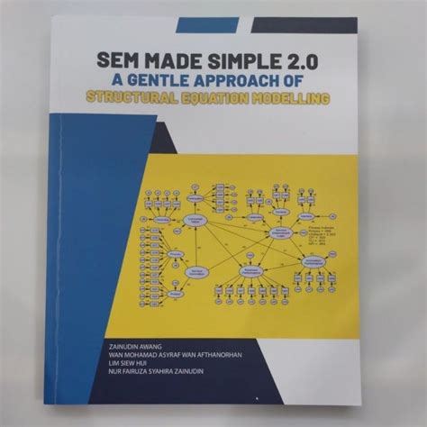 Sem Made Simple 2 0 A Gentle Approach Of Structural Equation