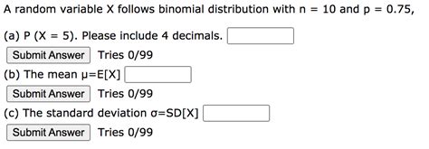 Solved A Random Variable X Follows Binomial Distribution Chegg