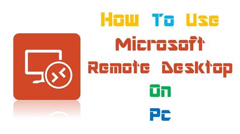 How To Use Microsoft Remote Desktop On Windows YouTube