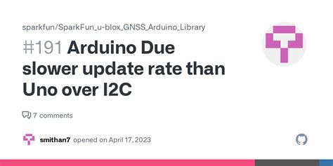 arduino due slower update rate than uno over i2c · issue 191 · sparkfun sparkfun u blox gnss