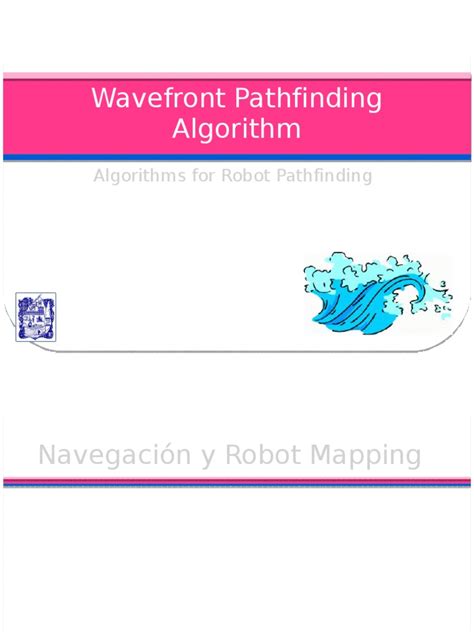Wavefront Path Finding Algorithm Pdf Robot Robótica