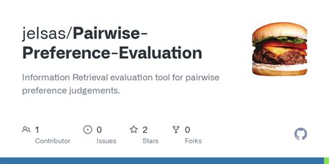 GitHub Jelsas Pairwise Preference Evaluation Information Retrieval Evaluation Tool For