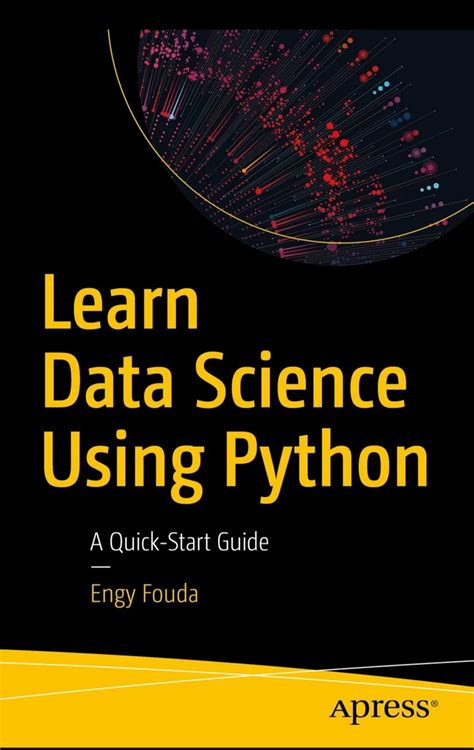 Learn Data Science Using Python A Quick Start Guide Kingexcel Info