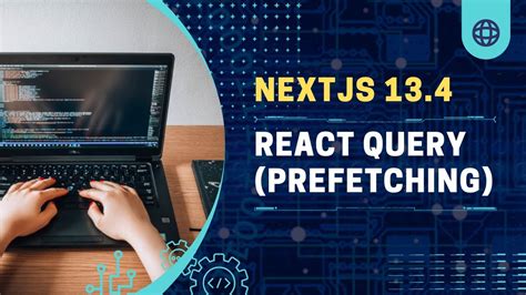 Nextjs 134 With React Query And App Router Youtube