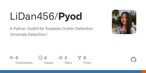 Github Lidan Pyod A Python Toolkit For Scalable Outlier Detection Anomaly Detection