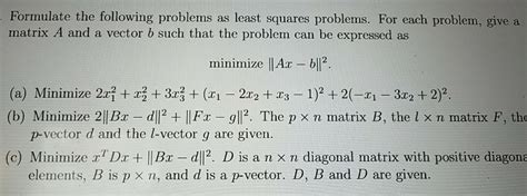 solved formulate the following problems as least squares
