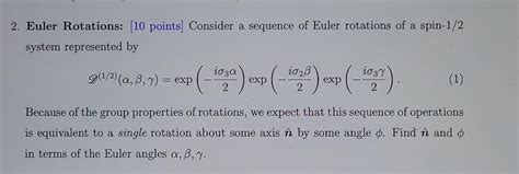 Solved Euler Rotations [10 Points] Consider A Sequence Of