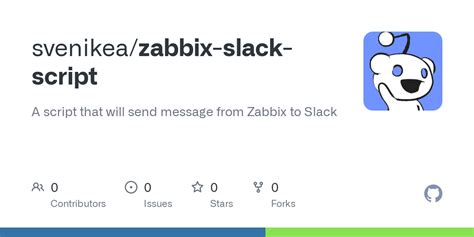 GitHub Svenikea Zabbix Slack Script A Script That Will Send Message From Zabbix To Slack