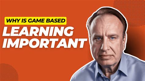 Why Is Game Based Learning Important