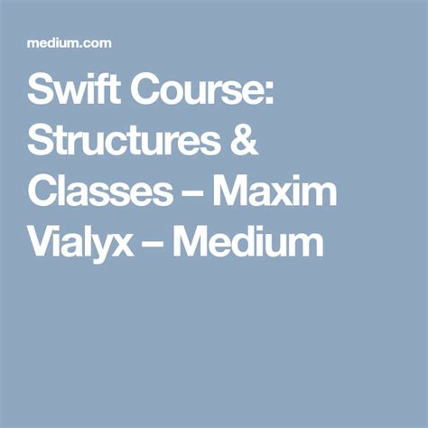 swift course structures and classes