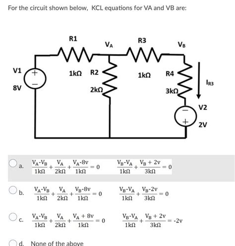 Solved For The Circuit Shown Below Kcl Equations For Va And