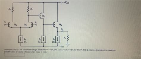 Solved O V Vss Given VDD VSS 15V Threshold Voltage For Chegg Com