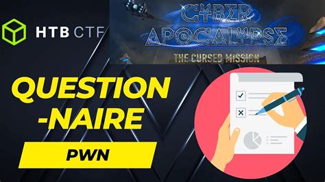 hack the box cyber apocalypse 2023 the cursed mission questionnaire