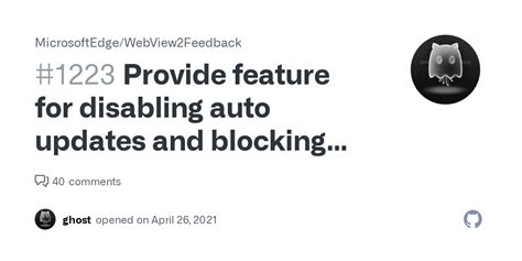 Provide Feature For Disabling Auto Updates And Blocking Webview2 Installation As Malware