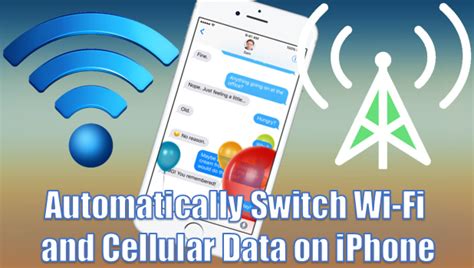 switch between wi fi and cellular data automatically on iphone