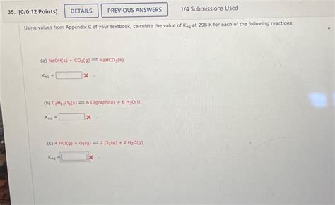 Solved Using Values From Appendix C Of Your Textbook Chegg