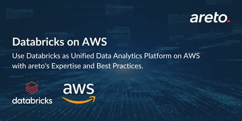Databricks On AWS Areto Consulting