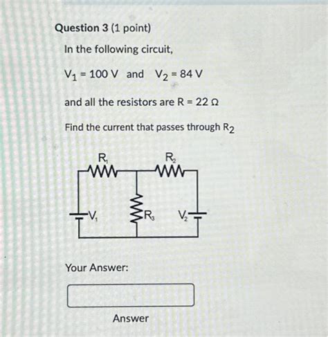 solved question 3 1 point in the following circuit v₁