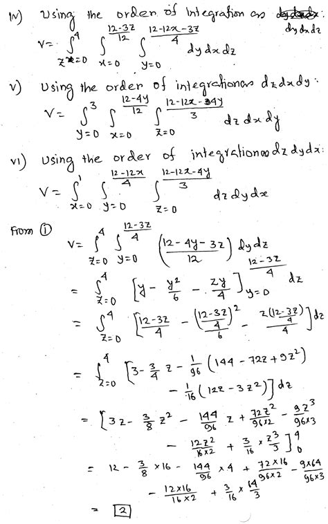 Solved Write Six Different Iterated Triple Integrals For The Volume