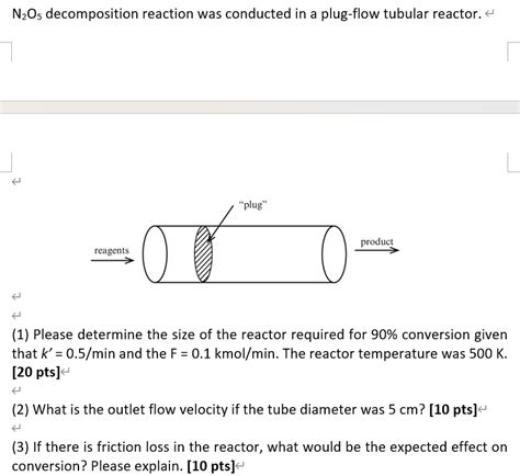 Solved Please Determine The Size Of The Reactor Chegg Com