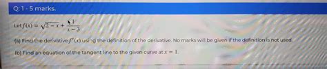 solved let f x 2−x x−31 a find the derivative f′ x using