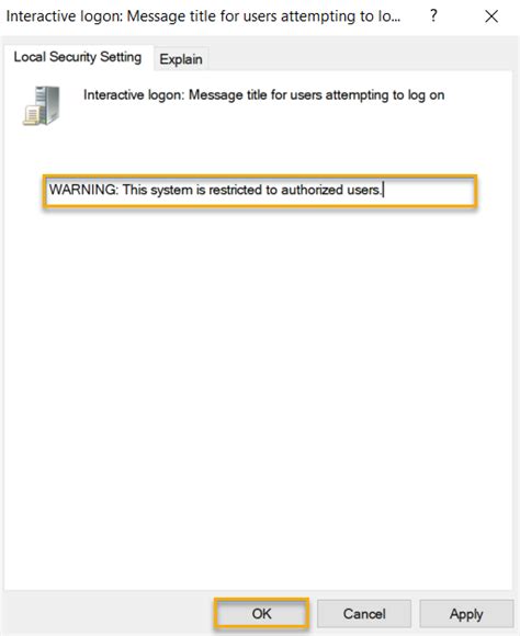 Configure Interactive Logon Message Title For Users Attempting To Log