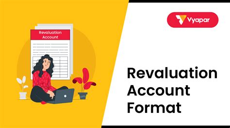 Revaluation Account Format Enhance Financial Transparency