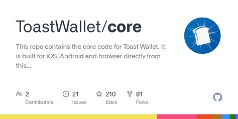 Github Toastwalletcore This Repo Contains The Core Code For Toast Wallet It Is Built For