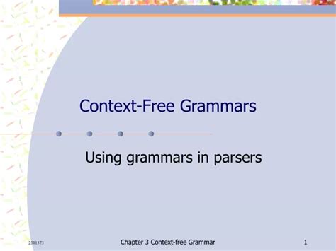 PPT Understanding Context Free Grammars And Parsing Process PowerPoint Presentation ID