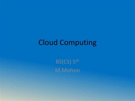 Presentation On Cloud Computing Pptx
