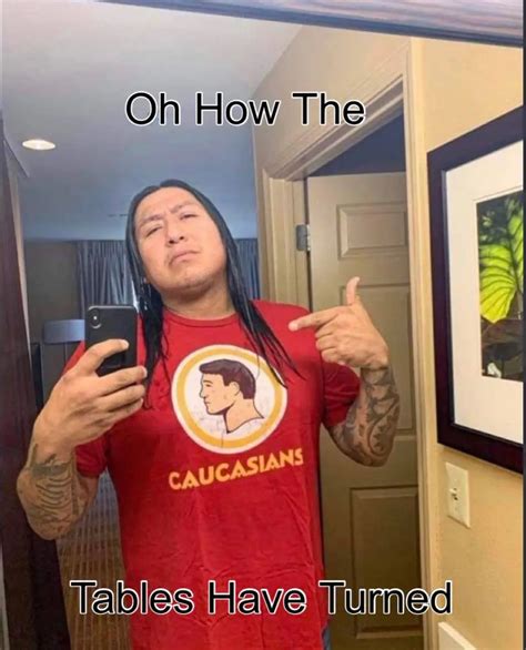 Oh How The Tables Have Turned Scrolller