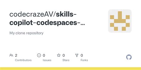 github codecrazeav skills copilot codespaces vscode my clone repository