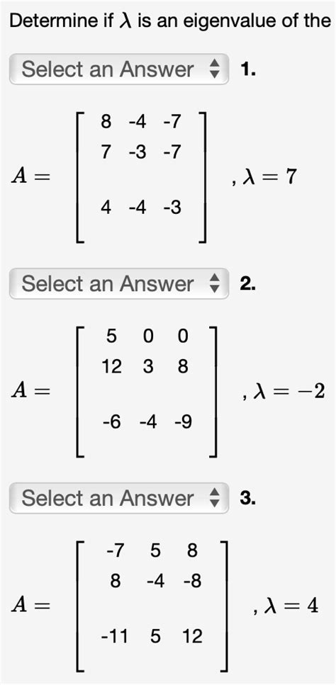 solved determine if λ is an eigenvalue of the 1