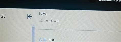 solved solve 12 x 4 8a 0 8