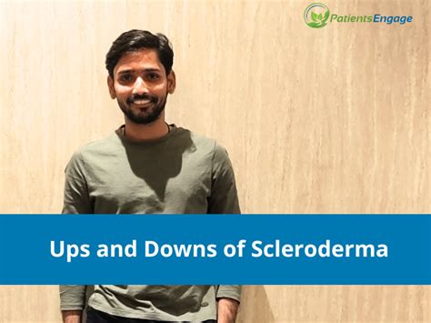 Life Of Possibilities With Scleroderma Patientsengage
