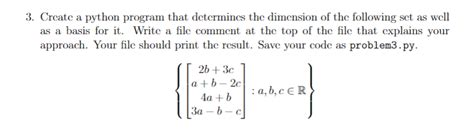 Solved 3 Create A Python Program That Determines The Chegg Com
