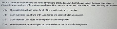 [answered] Dna Is A Double Stranded Nucleic Acid Formed By Millions Of Kunduz